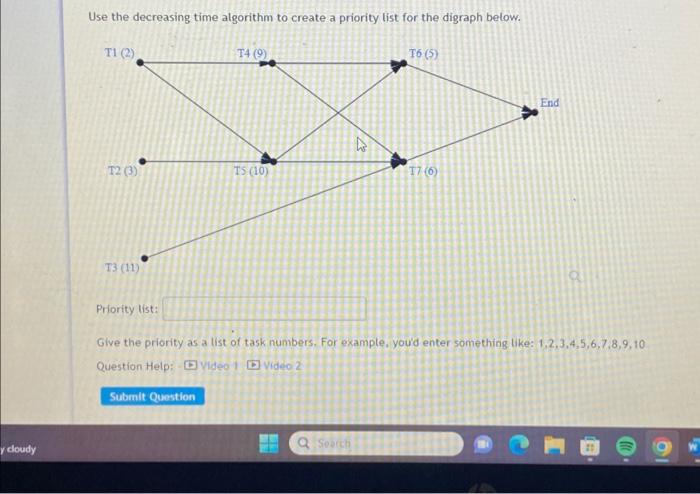 Solved Use The Decreasing Time Algorithm To Create A 