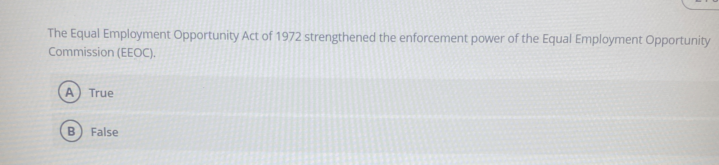Solved The Equal Employment Opportunity Act of 1972 | Chegg.com