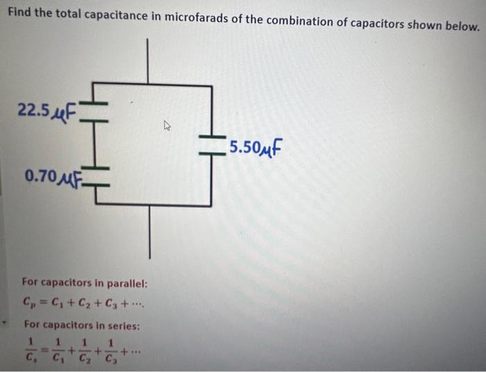 Solved Find the total capacitance in microfarads of the | Chegg.com