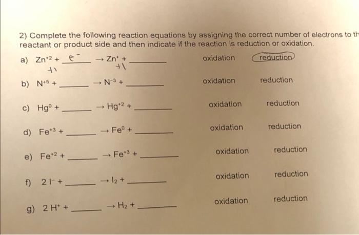 Solved 2) Complete the following reaction equations by | Chegg.com