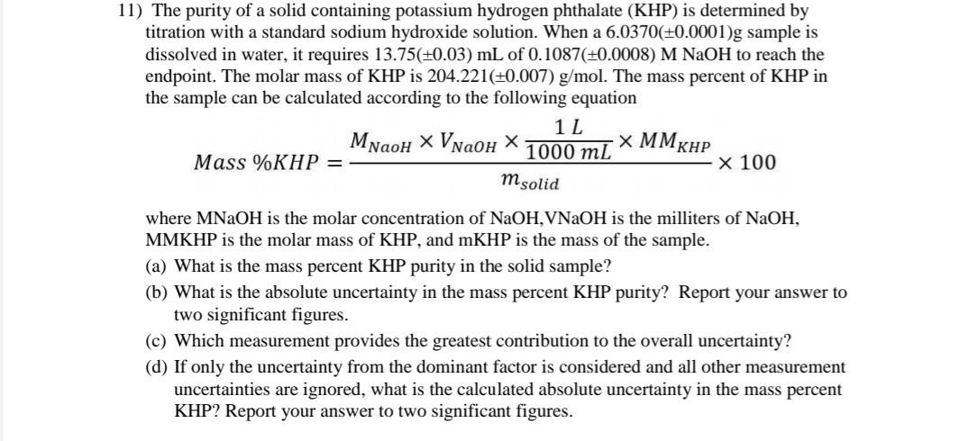 Solved x MM КНР 11) The purity of a solid containing | Chegg.com