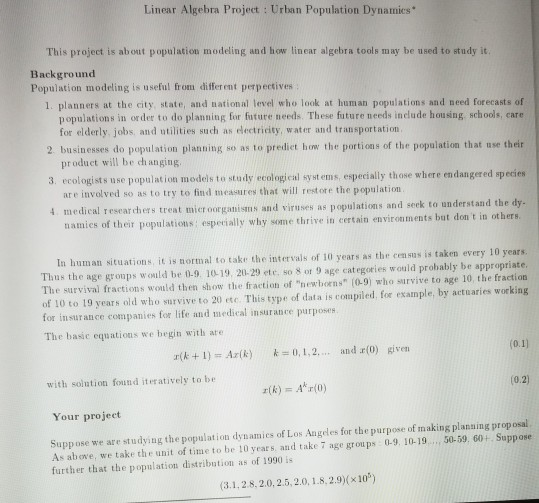 Linear Algebra Project: Urban Population Dynamics | Chegg.com