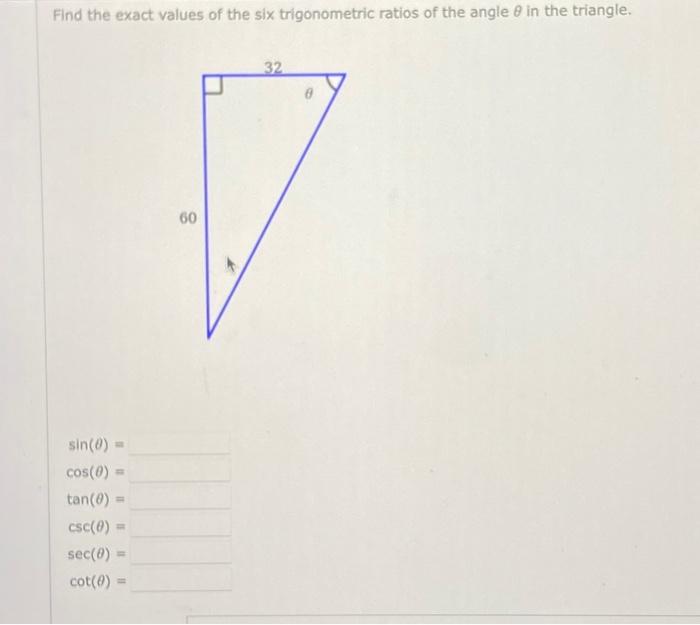 Solved Find the exact values of the six trigonometric ratios | Chegg.com