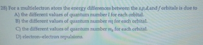 Solved For a multielectron atom the energy differences | Chegg.com
