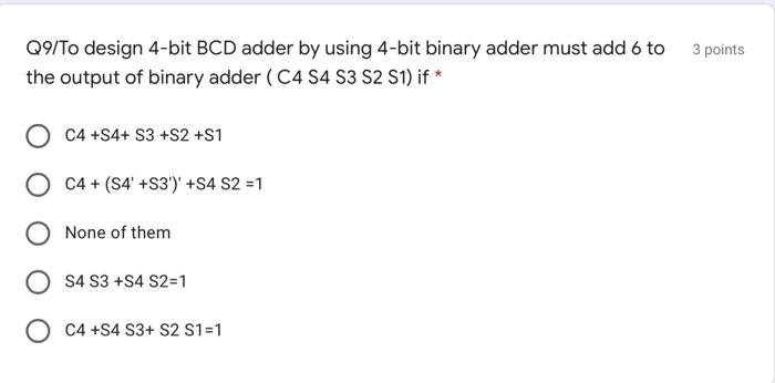 Solved 3 points Q9/To design 4-bit BCD adder by using 4-bit | Chegg.com