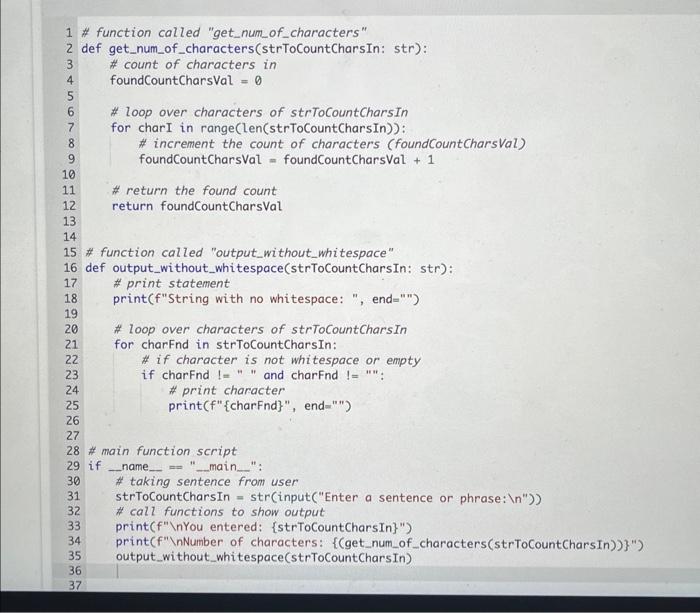 Solved \# function called "get_num_of_characters" def | Chegg.com