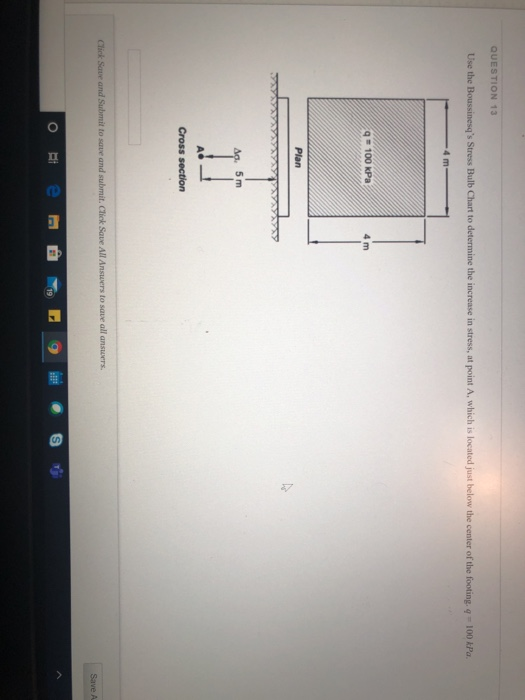 Solved QUESTION 13 Use the Boussinesq's Stress Bulb Chart to | Chegg.com