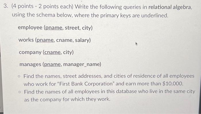 Solved ( 4 points - 2 points each) Write the following | Chegg.com