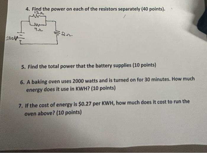 Solved 4. Find the power on each of the resistors separately | Chegg.com