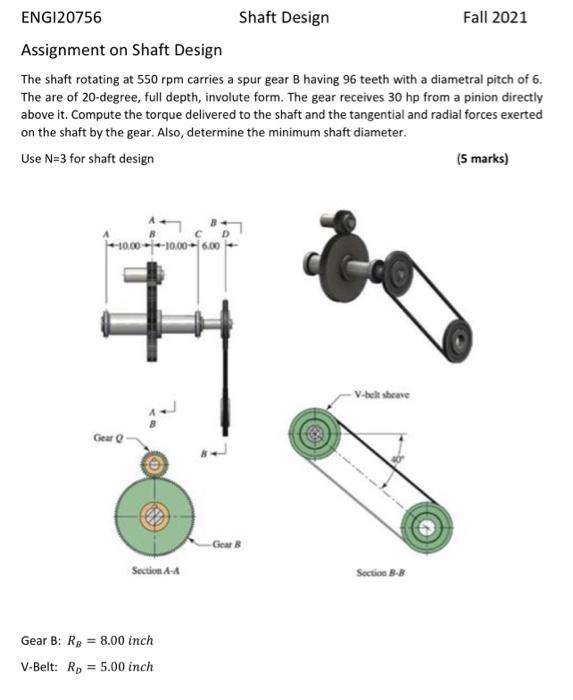 Solved ENGI20756 Shaft Design Fall 2021 Assignment on Shaft | Chegg.com
