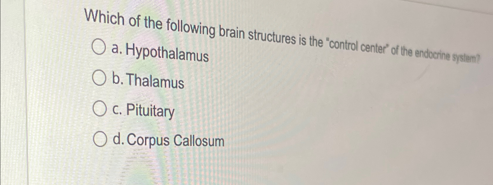 Solved Which of the following brain structures is the | Chegg.com