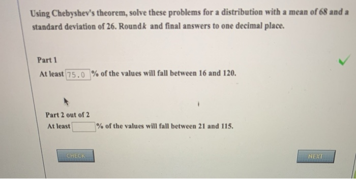 Solved Using Chebyshev's theorem, solve these problems for a | Chegg.com