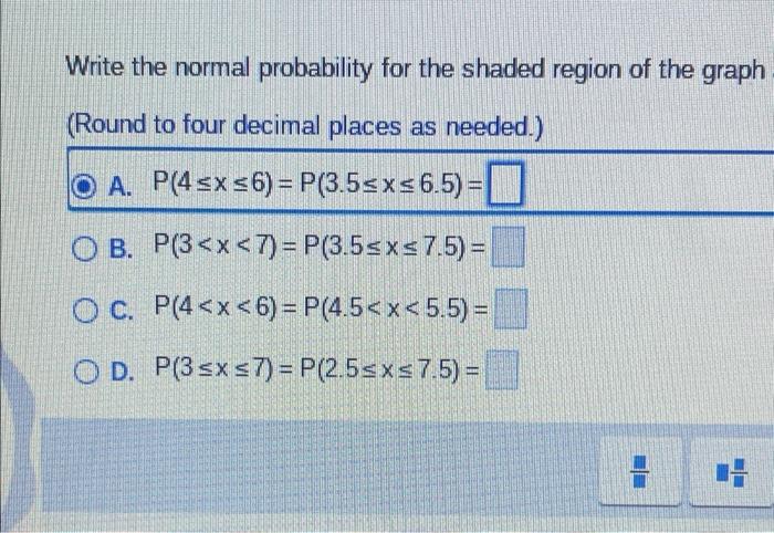 Solved Write the binomial probability and the normal | Chegg.com