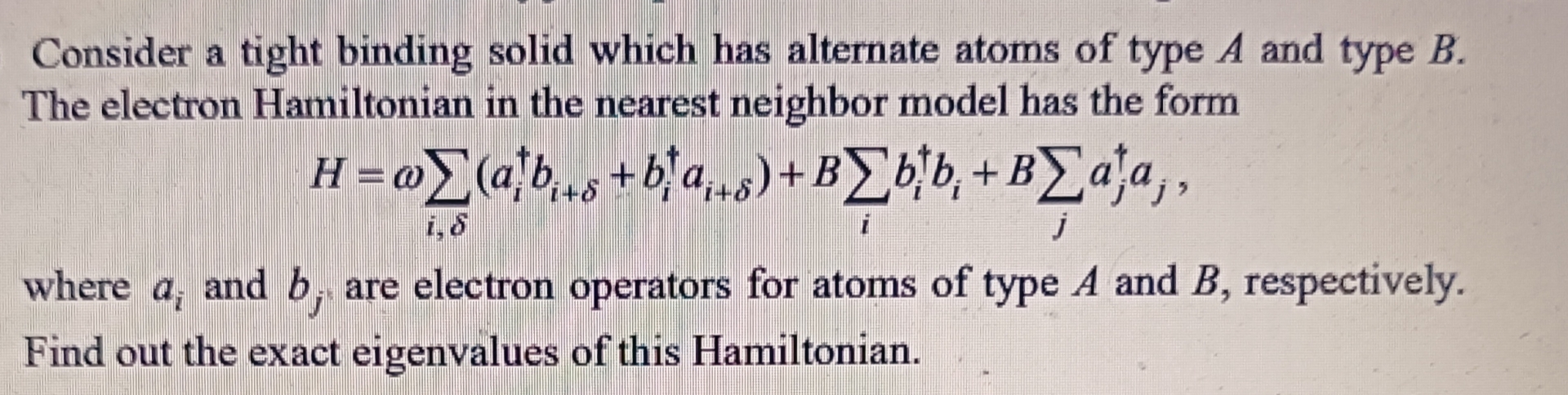 Solved Consider a tight binding solid which has alternate | Chegg.com