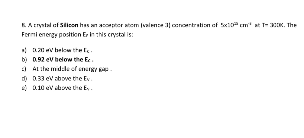Solved A crystal of Silicon has an acceptor atom (valence 3) | Chegg.com