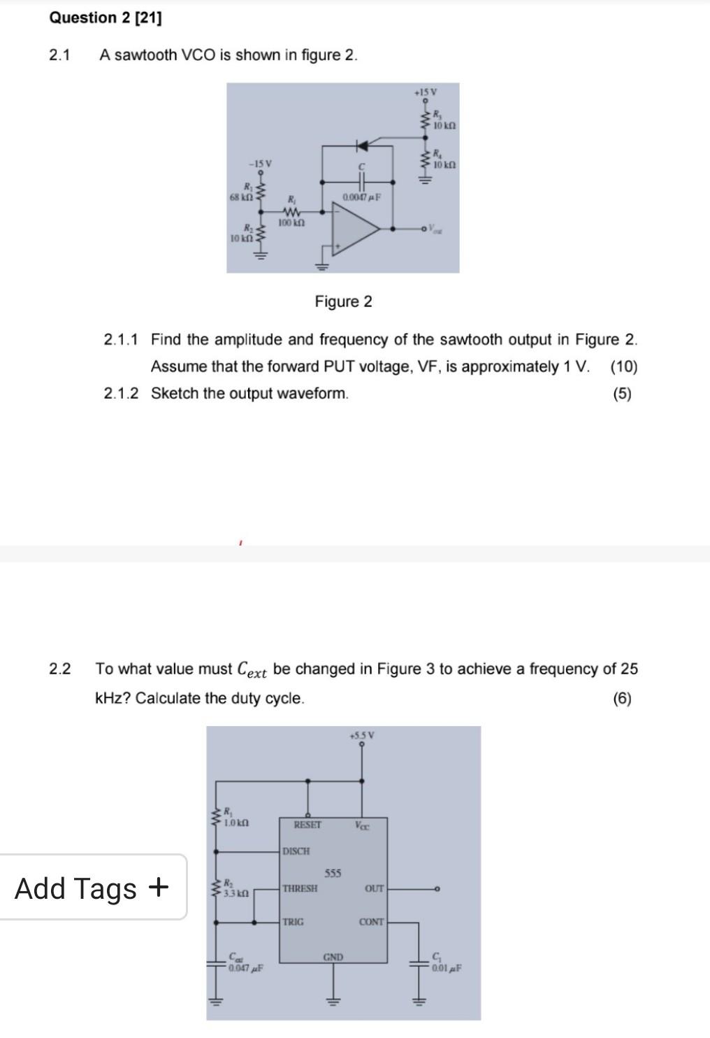Solved 2.1 A sawtooth VCO is shown in figure 2. Figure 2 | Chegg.com