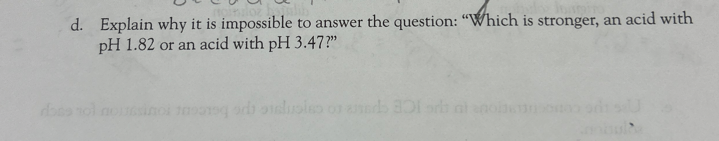 Solved d. ﻿Explain why it is impossible to answer the | Chegg.com