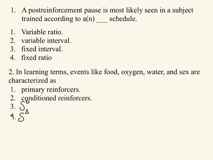 Solved 1. A postreinforcement pause is most likely seen in a | Chegg.com