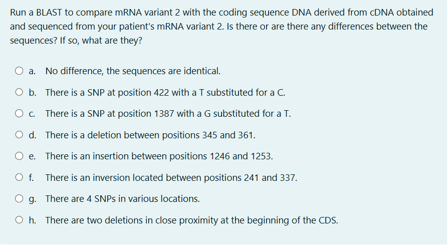 Solved Run a BLAST to compare mRNA variant 2 ﻿with the | Chegg.com