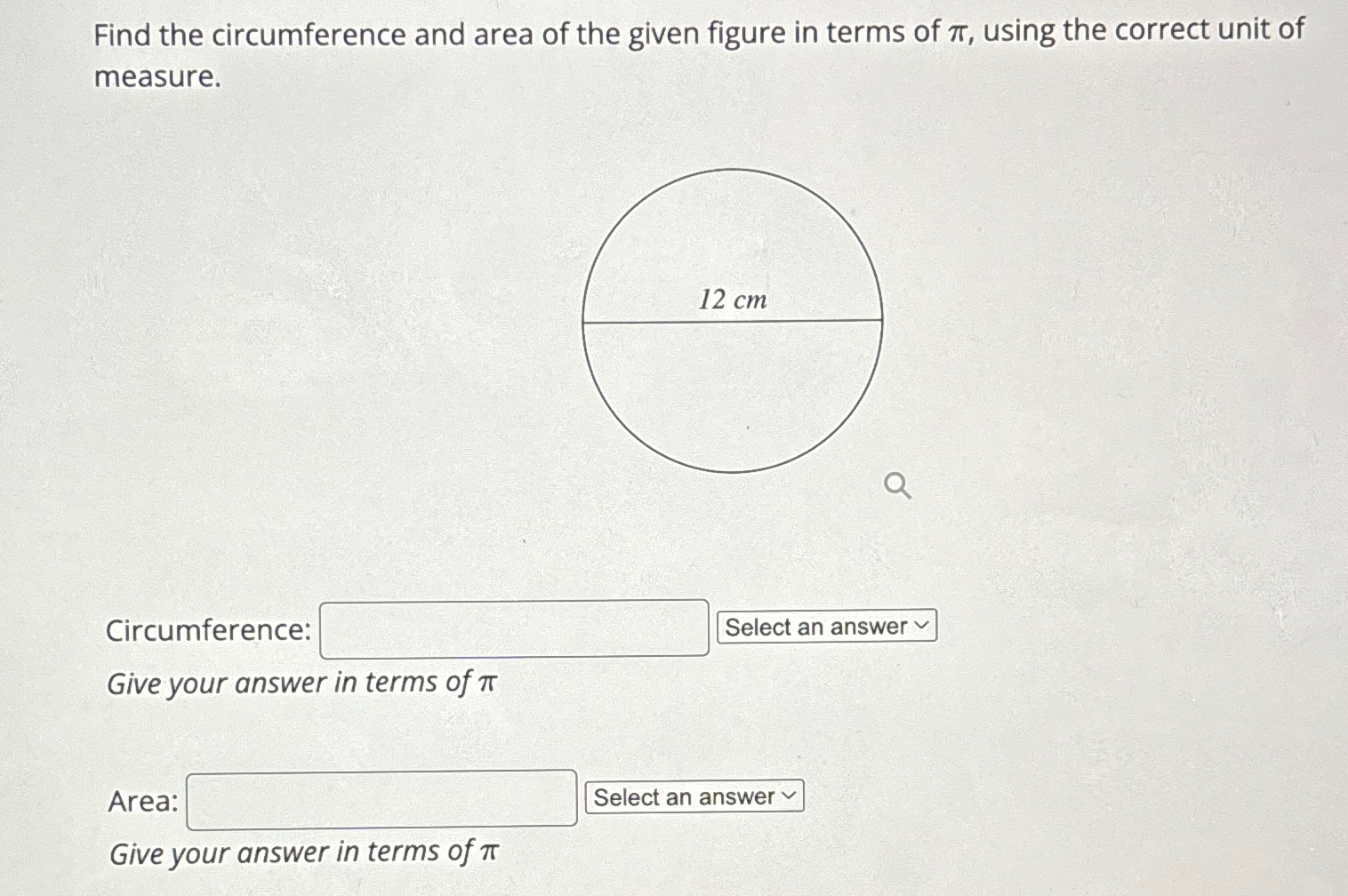 Solved Find the circumference and area of the given figure | Chegg.com