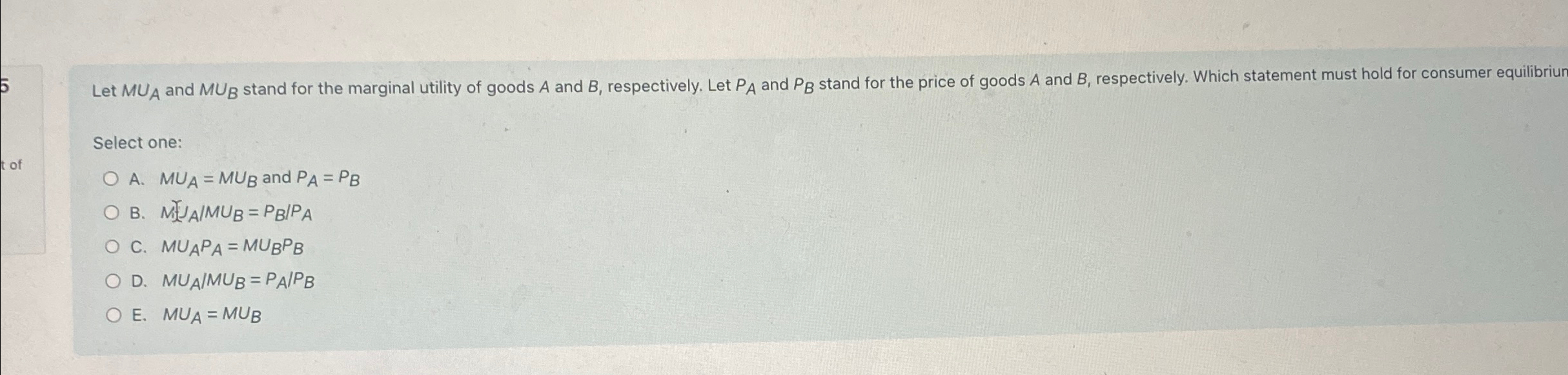 Solved Let ()A ﻿and ()B ﻿stand for the marginal utility of | Chegg.com