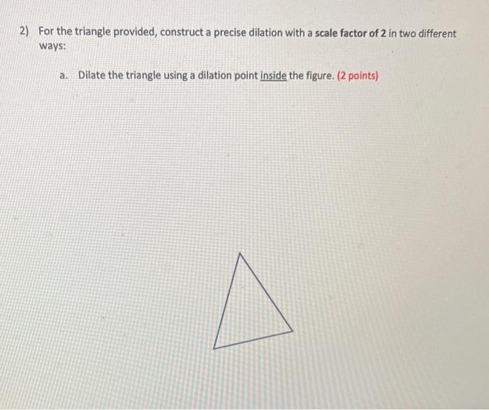 Solved 2) For the triangle provided, construct a precise | Chegg.com