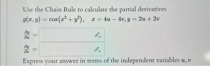 Solved Use the Chain Rule to calculate the partial | Chegg.com