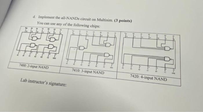 Solved d Implement the all-NANDs circuit on Multisim. (3 | Chegg.com