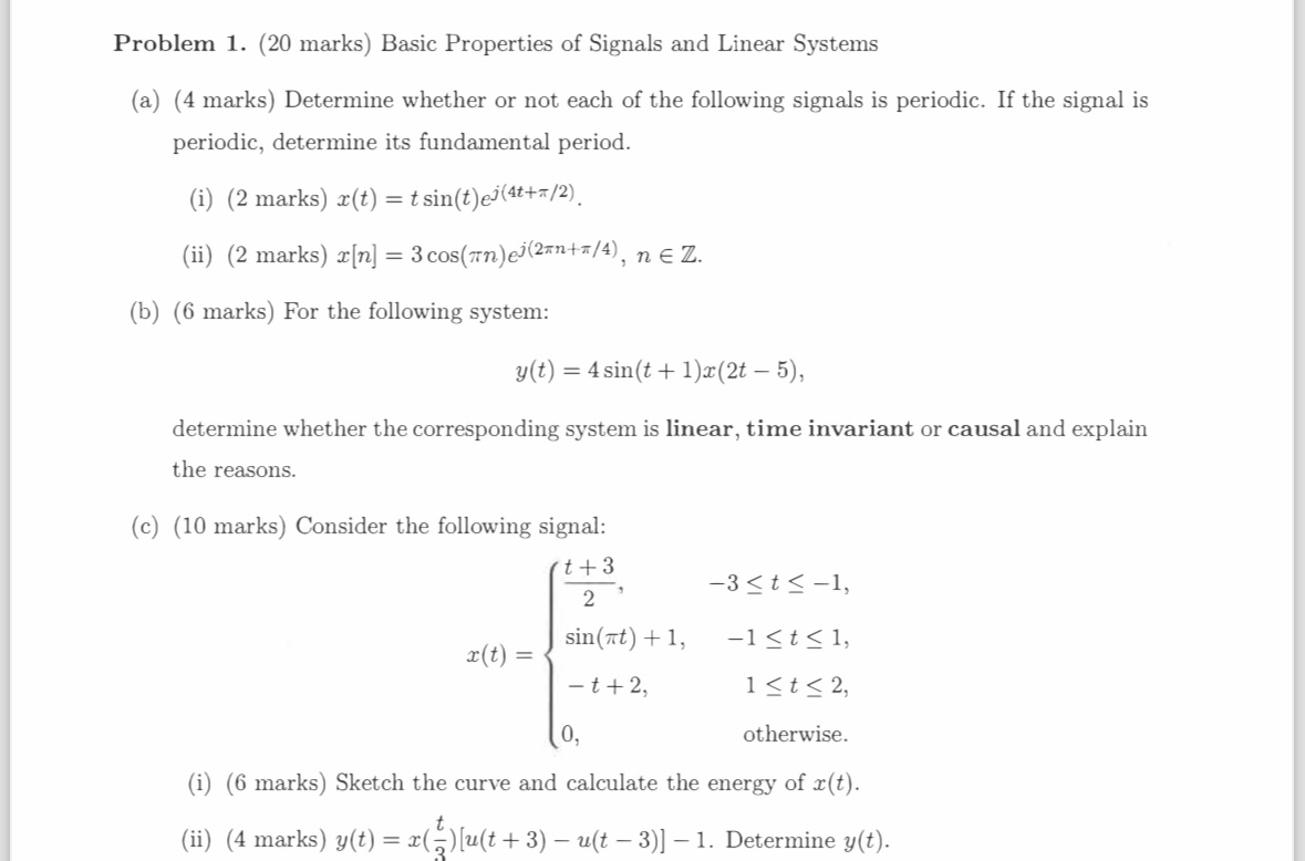 Solved Problem 1. (20 ﻿marks) ﻿Basic Properties of Signals | Chegg.com