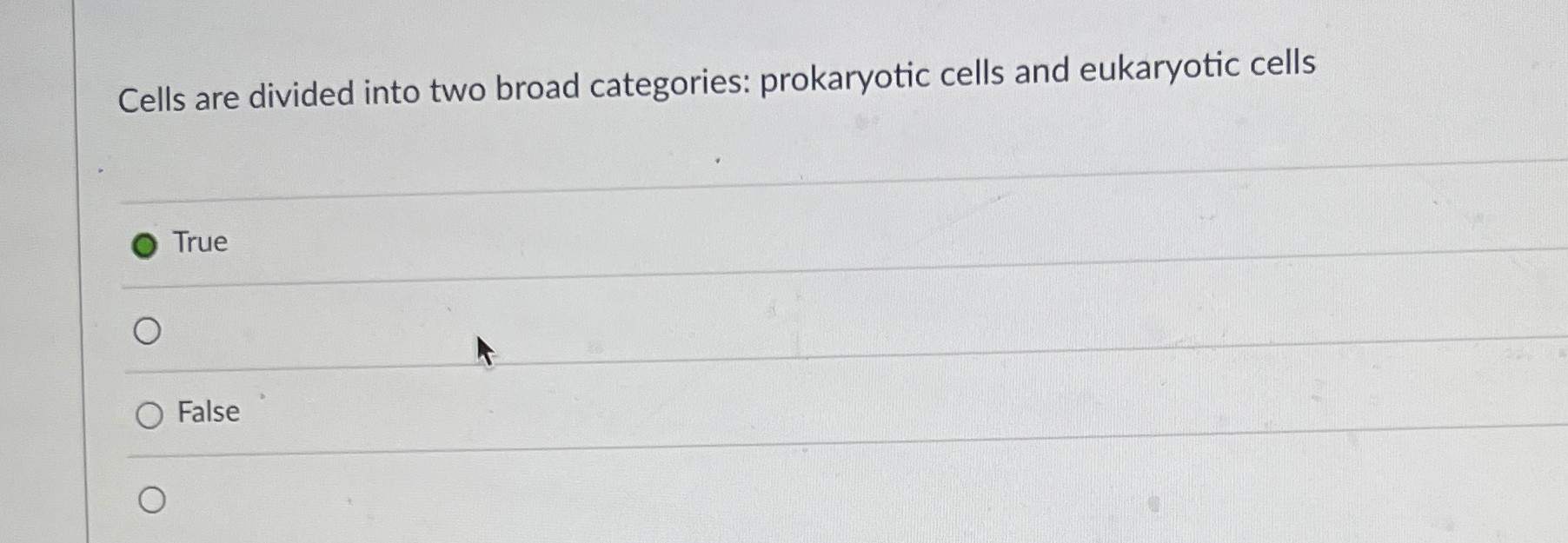Solved Cells are divided into two broad categories: | Chegg.com