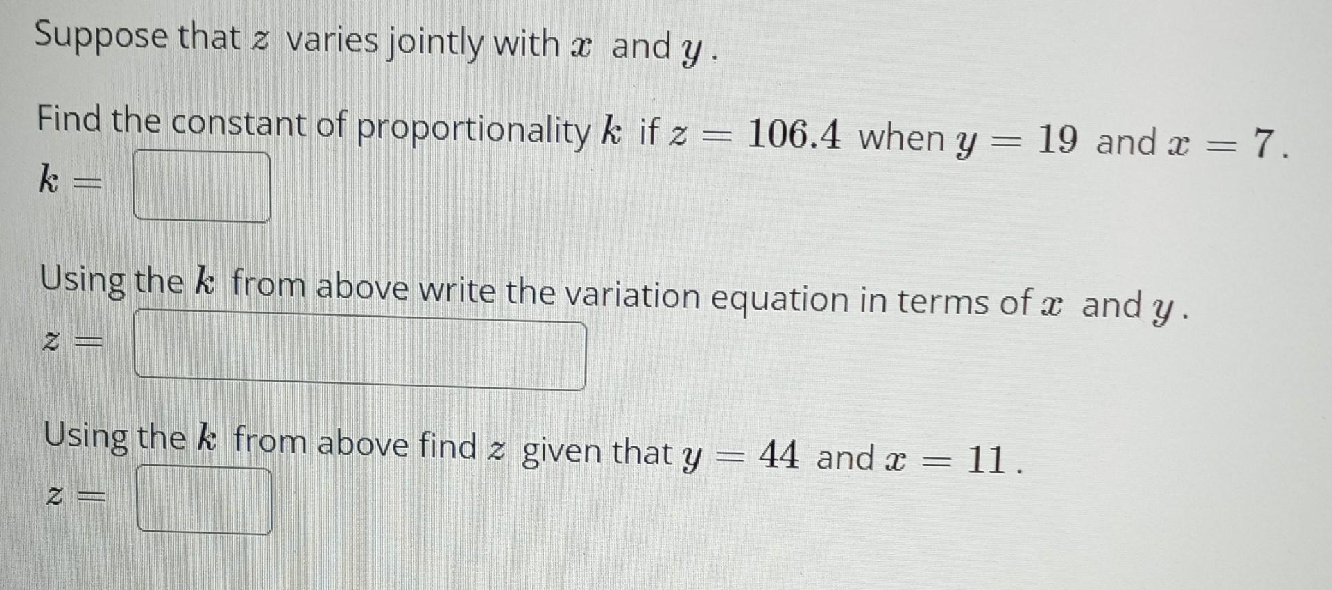 Solved Suppose that z varies jointly with x and y. Find the | Chegg.com