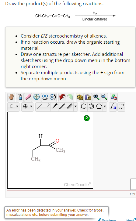 Solved Draw the product(s) ﻿of the following | Chegg.com