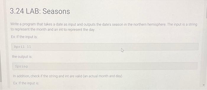 Solved Write a program that takes a date as input and | Chegg.com