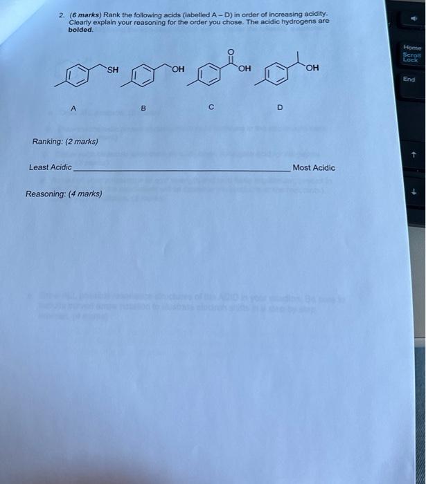 Solved 2. ( 6 marks) Rank the following acids (labelled A - | Chegg.com