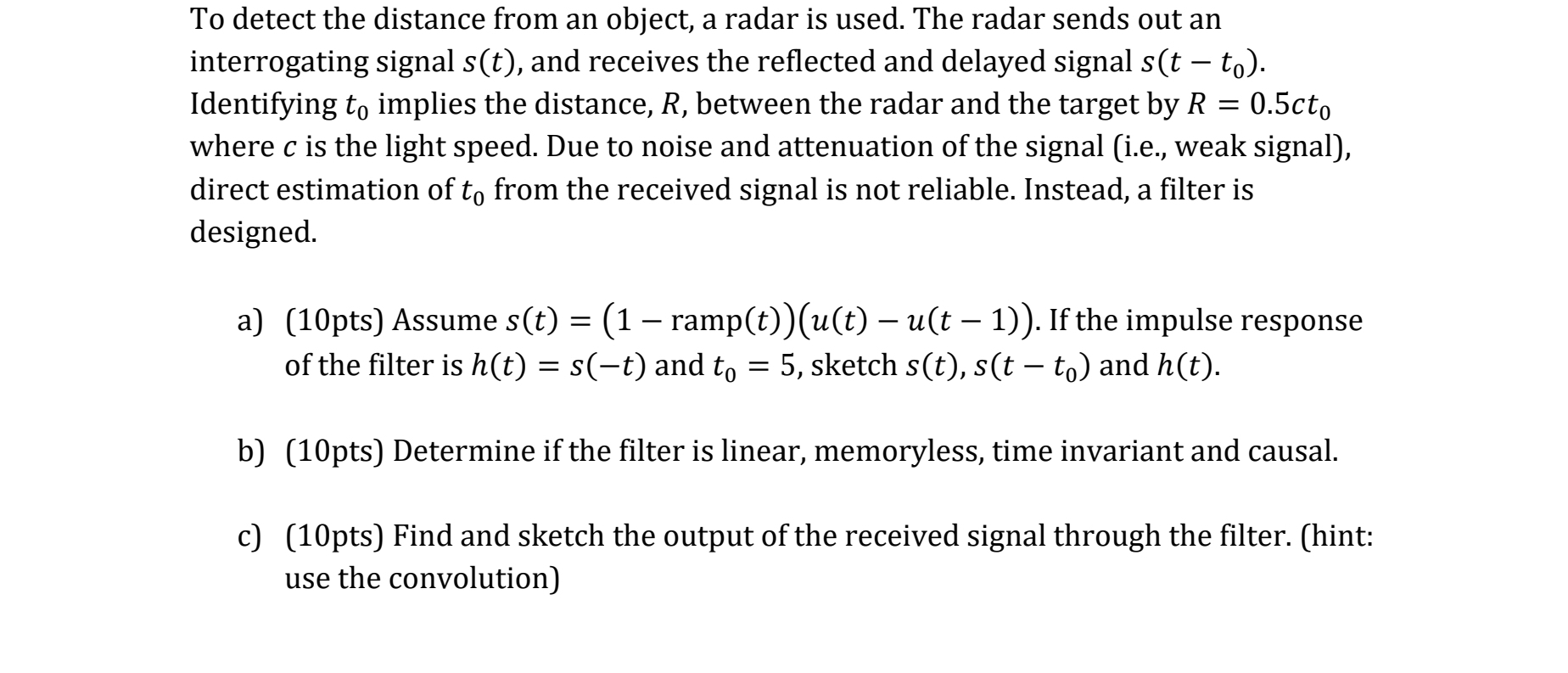 Solved To detect the distance from an object, a radar is | Chegg.com