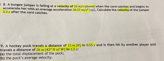 Solved 8. A bungee jumper is falling at a velocity of 32 m/s | Chegg.com