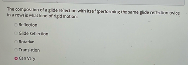 Solved The composition of a glide reflection with itself | Chegg.com