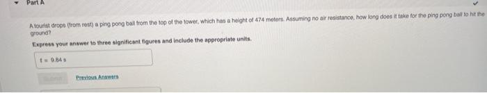 Solved A touriet dropo (trom rest) a ping pong balf trom the | Chegg.com