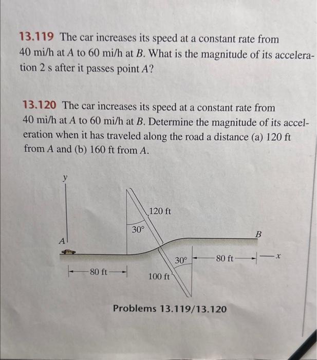 Solved 13.119 The car increases its speed at a constant rate | Chegg.com