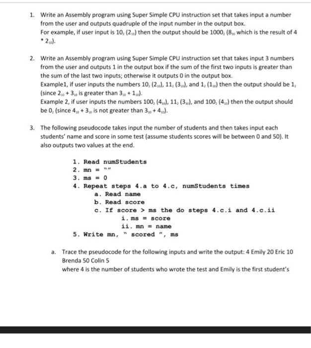 1. Write an Assembly program using Super Simple CPU | Chegg.com