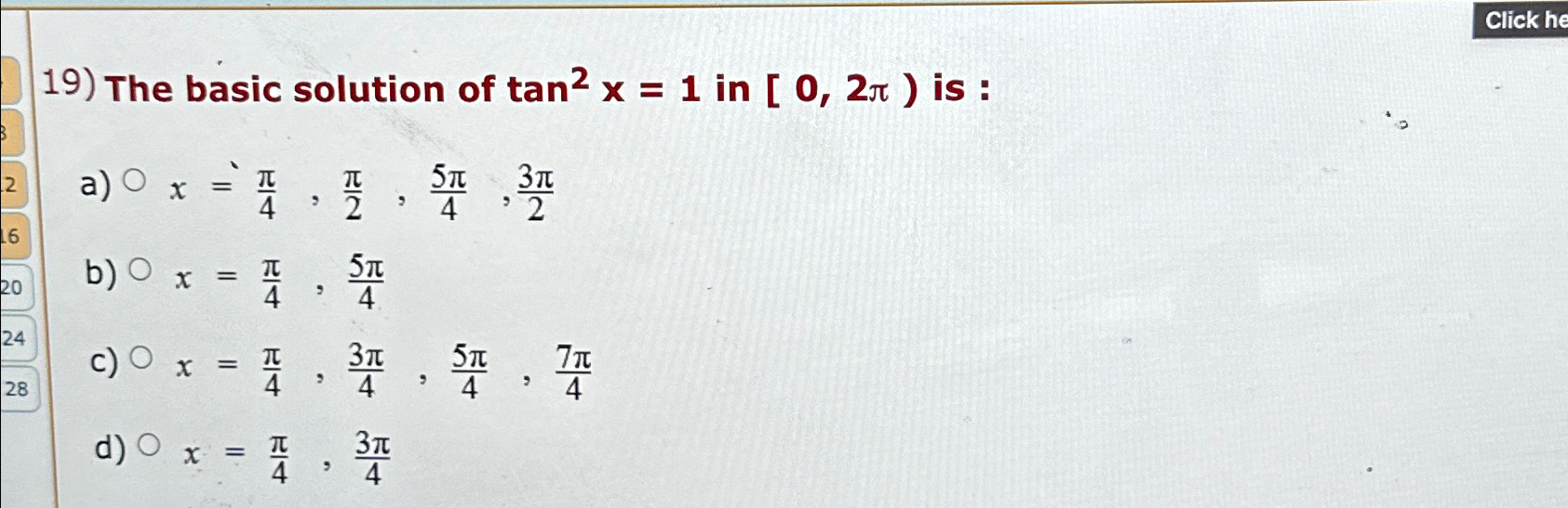 Solved The basic solution of tan2x=1 ﻿in [0,2π) | Chegg.com