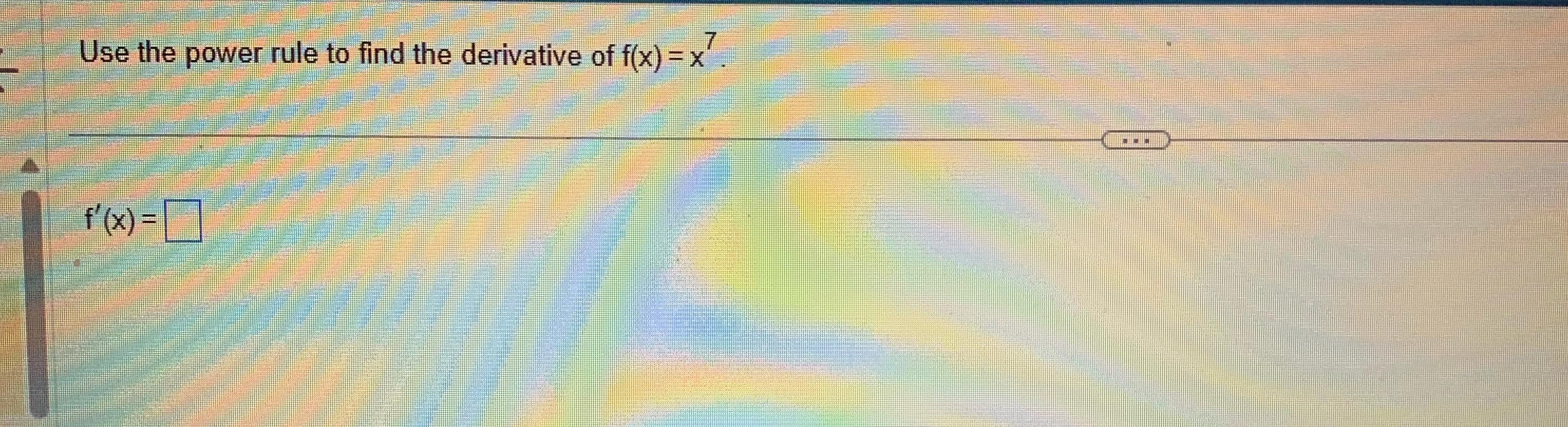 Solved Use the power rule to find the derivative of | Chegg.com