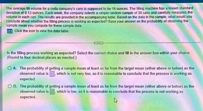 The average fill volume for a soda company's cans is | Chegg.com