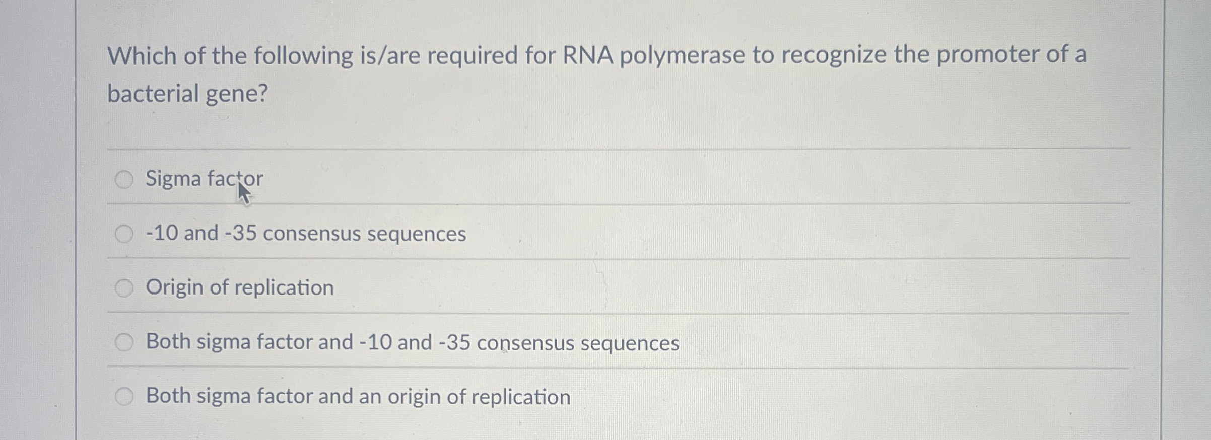 Solved Which of the following is/are required for RNA | Chegg.com
