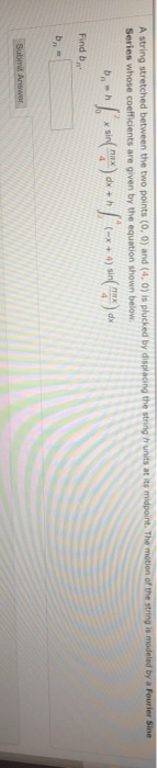 Solved A string stretched between the two points (0,0) and | Chegg.com