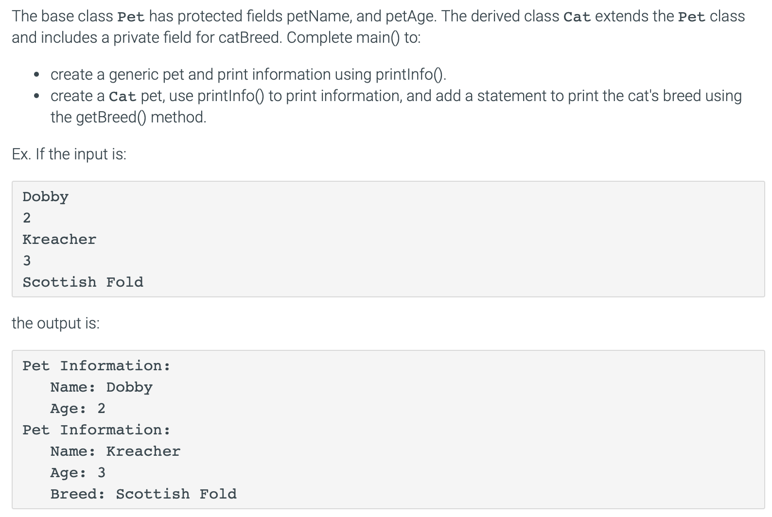Solved The base class Pet has protected fields petName, and | Chegg.com
