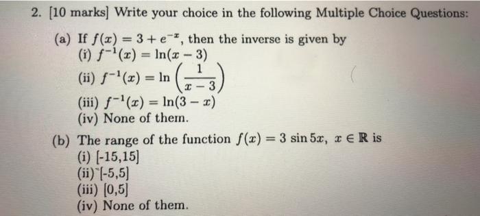 Solved 2. [ 10 marks] Write your choice in the following | Chegg.com