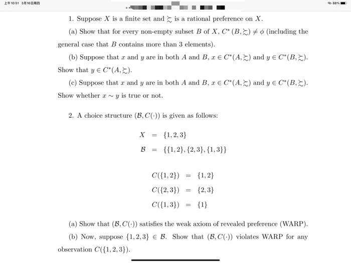 Solved 1. Suppose X is a finite set and ≿ is a rational | Chegg.com