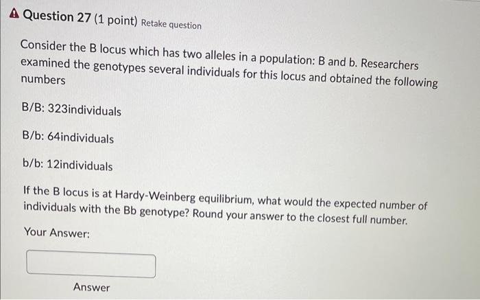 Solved Consider the B locus which has two alleles in a | Chegg.com