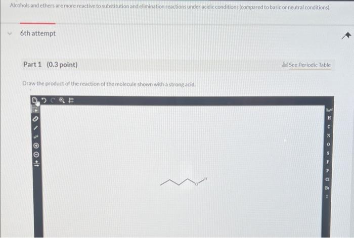 Solved Alcohols and ethers are more reactive to substitution | Chegg.com